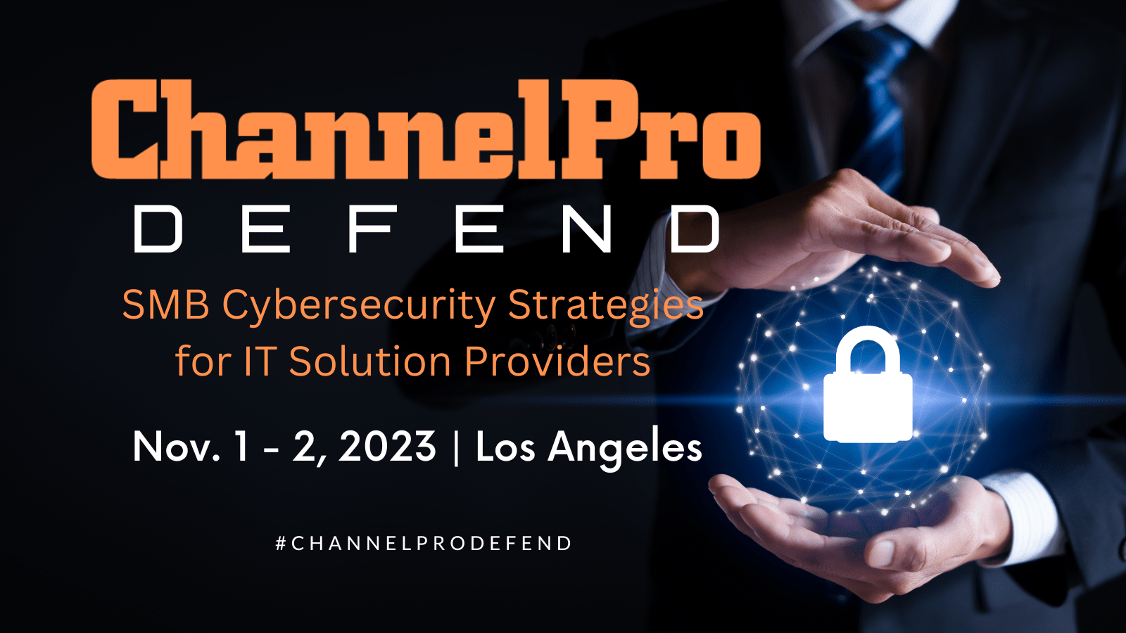 The Premier Cybersecurity Event for Channel Partners